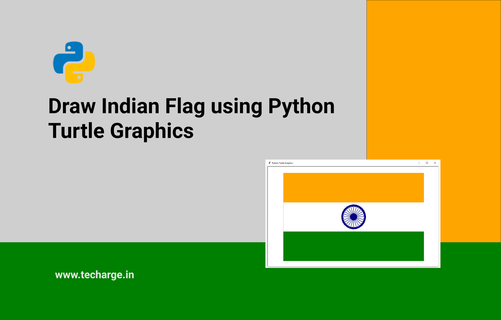 Draw Indian Flag Using Python TECHARGE